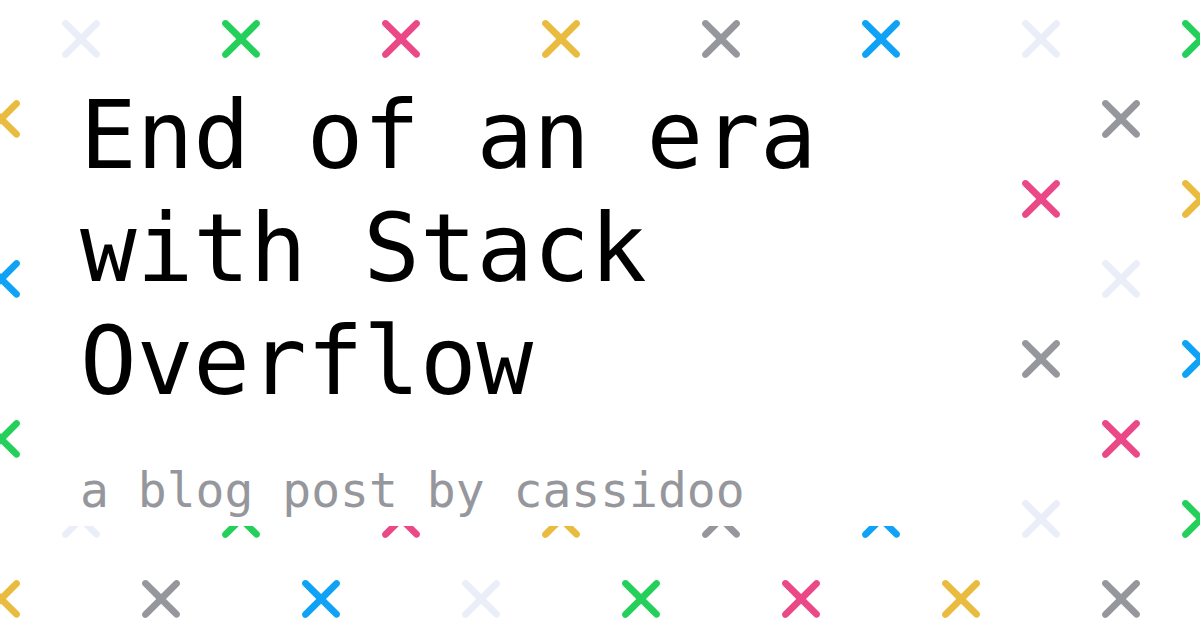 End of an era with Stack Overflow