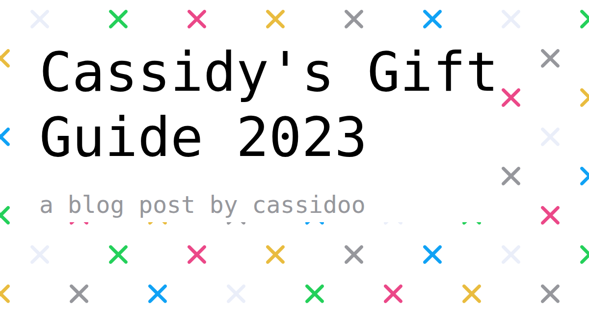 Cassidy's Gift Guide 2023