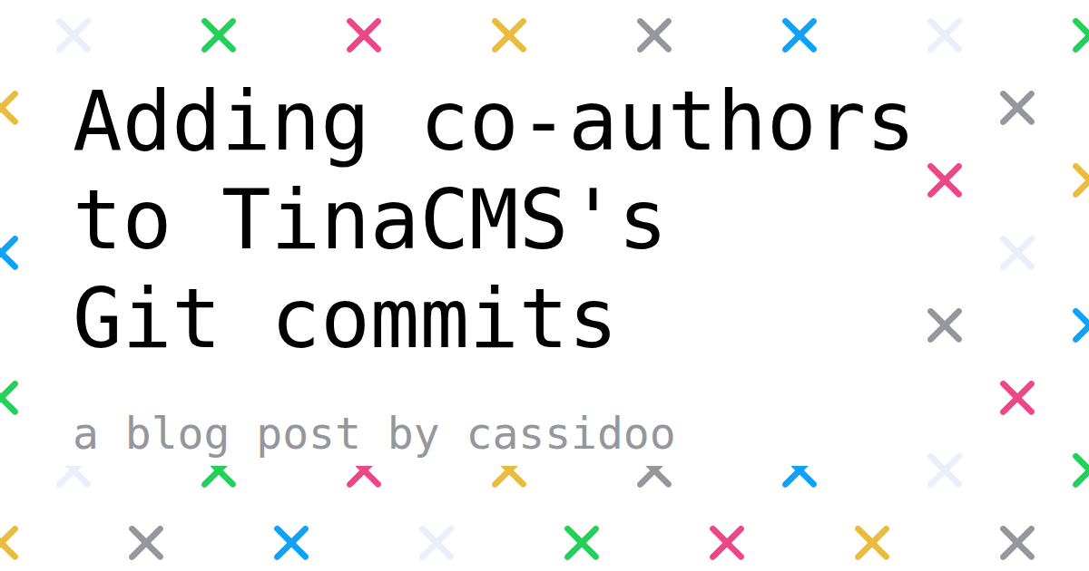 Adding co-authors to TinaCMS's Git commits